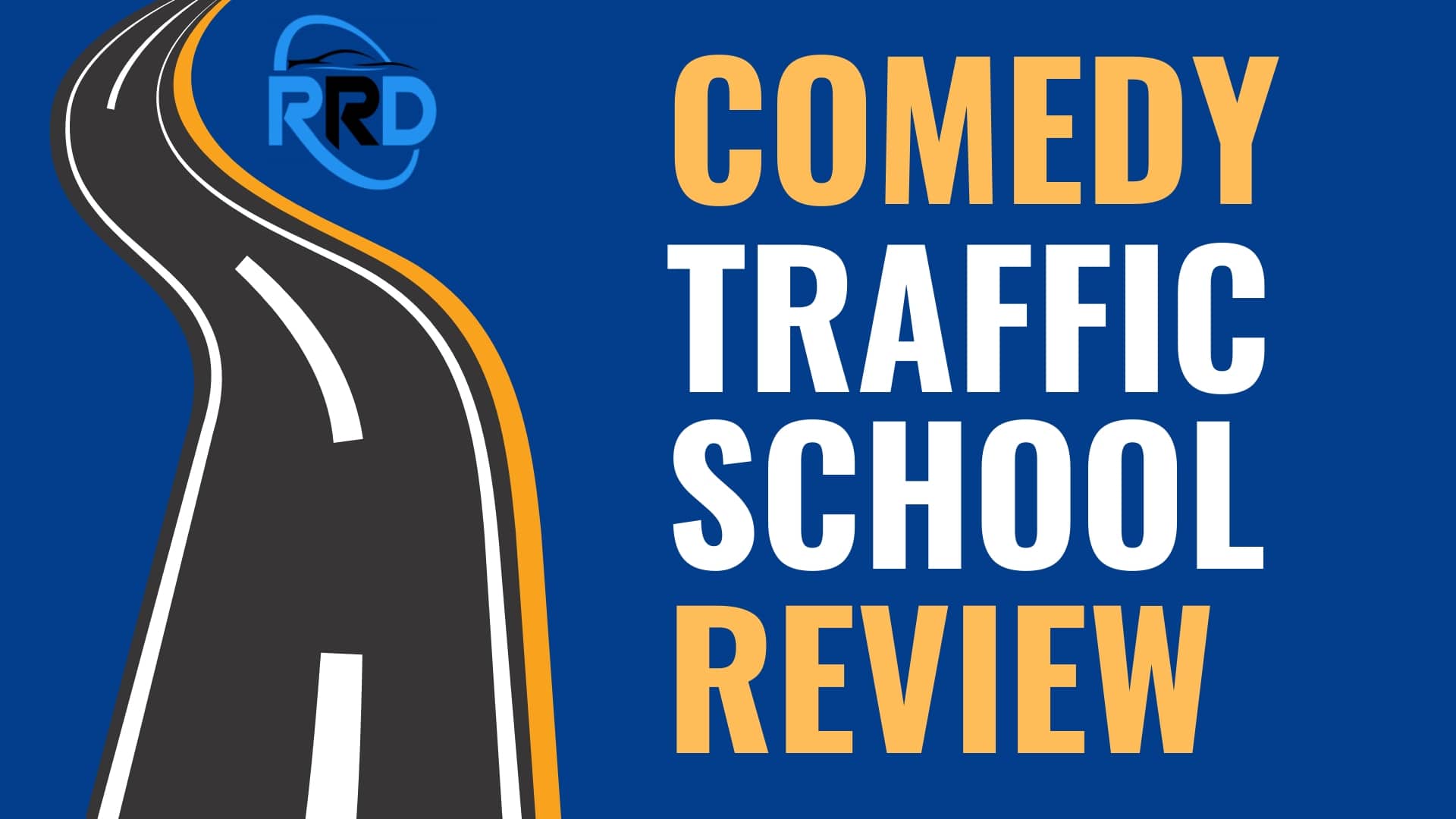 Comedy Traffic School Review 2020 | RatedRadarDetector